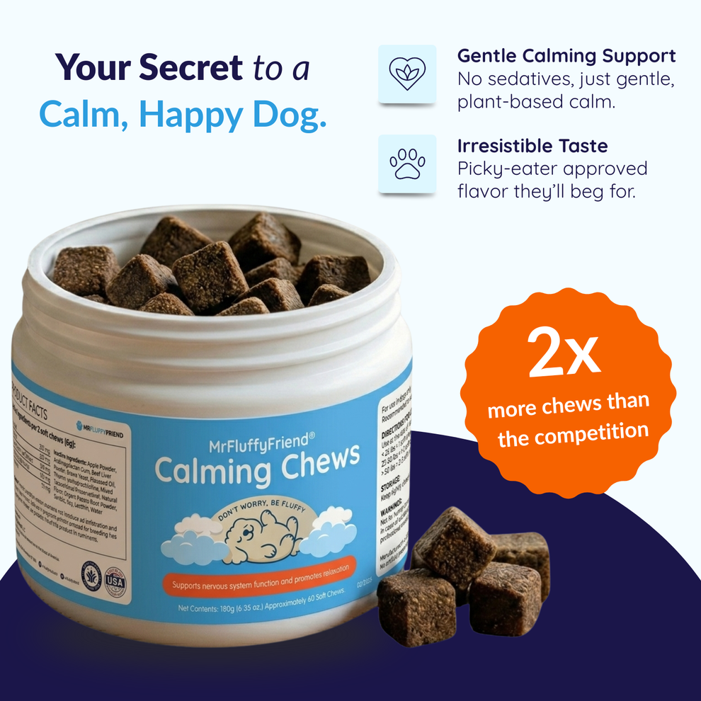 MrFluffyFriend™ - Calming Chews
